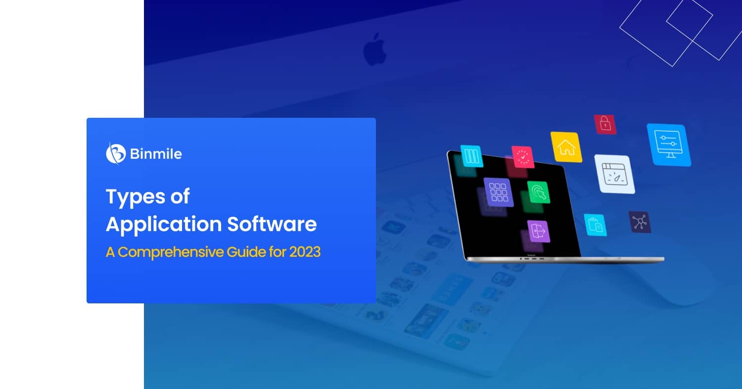 Exploring Application Software Types For 2024